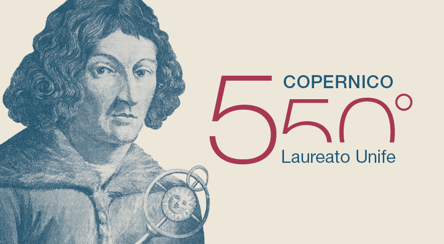 Copernico | Le iniziative per celebrare i 550 anni dalla nascita e i 520 dalla laurea a Unife ...